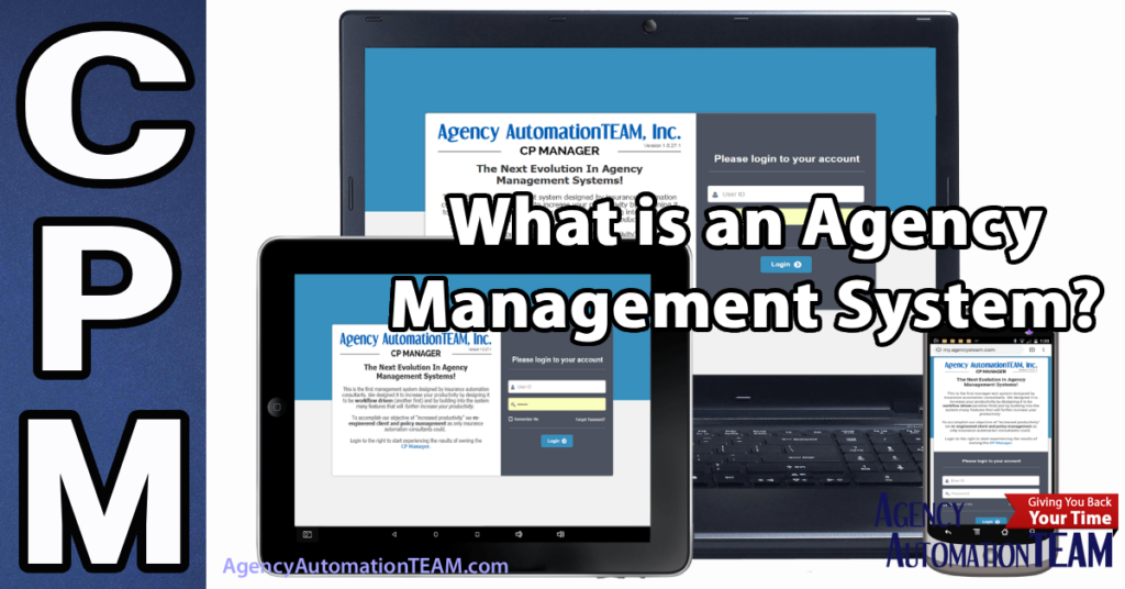 What is an Agency Management System? | Agency AutomationTEAM, Inc